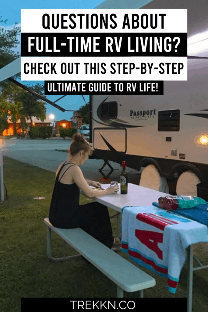 Your Ultimate Guide to RV Living: All The Steps We Took To Prepare